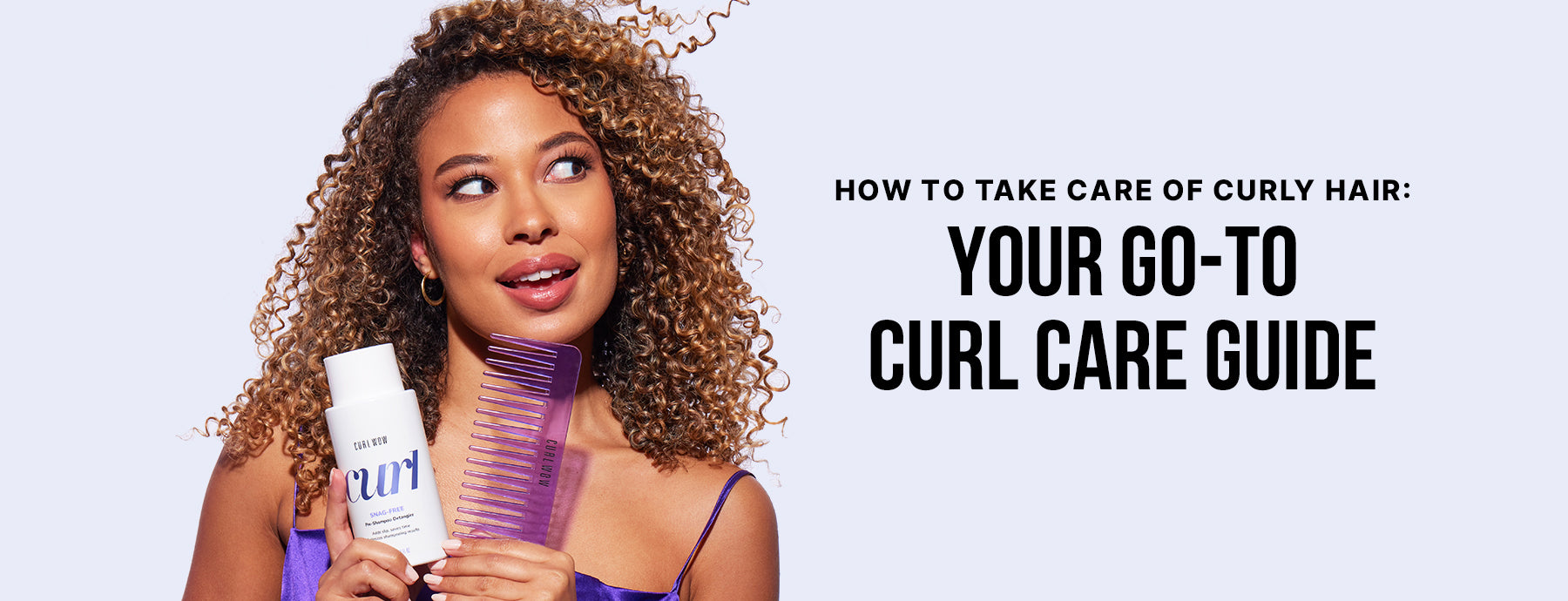 Curl Care 101: Here's How to Take Care of Curly Hair – Color Wow