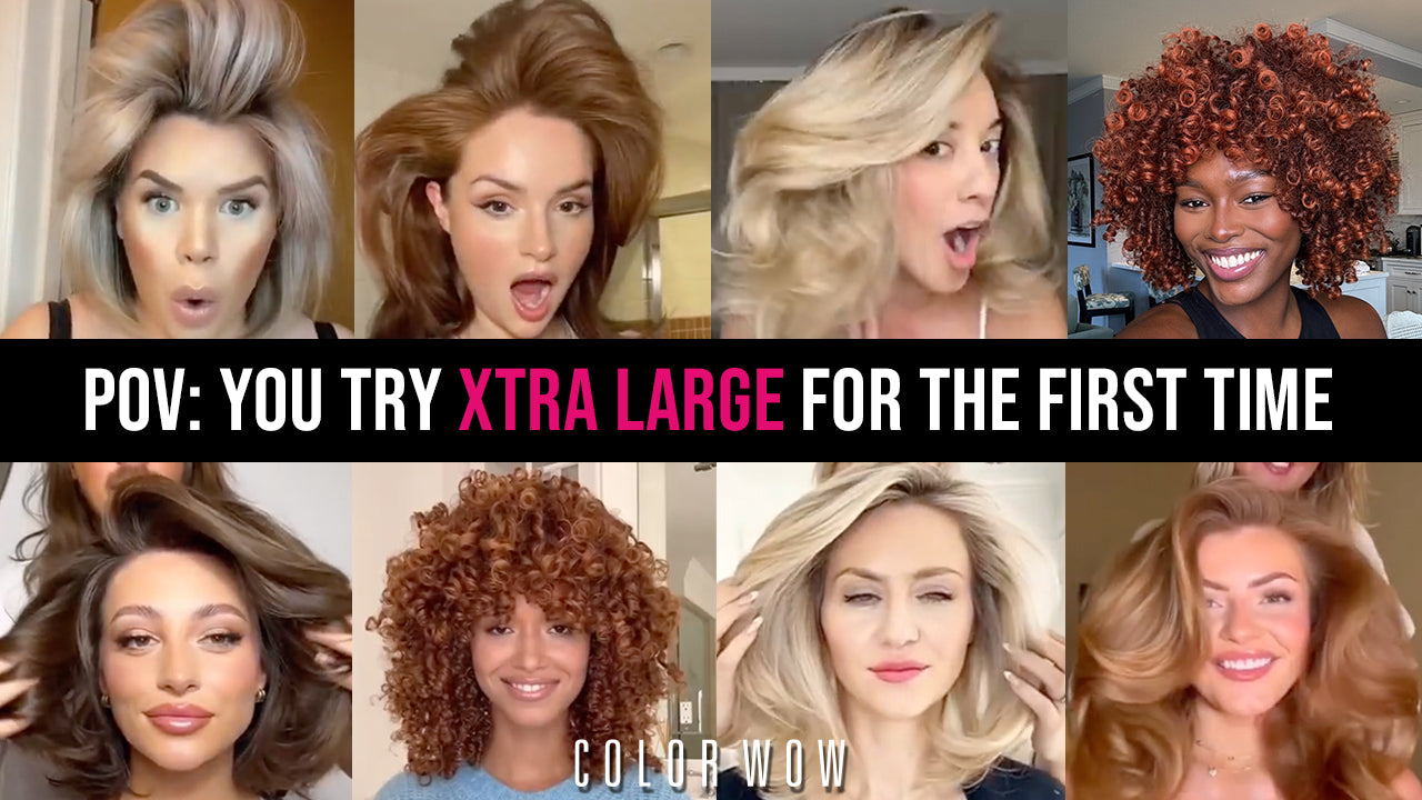 Why Xtra Large Is the Only Hair Volumizer You Need – Color Wow