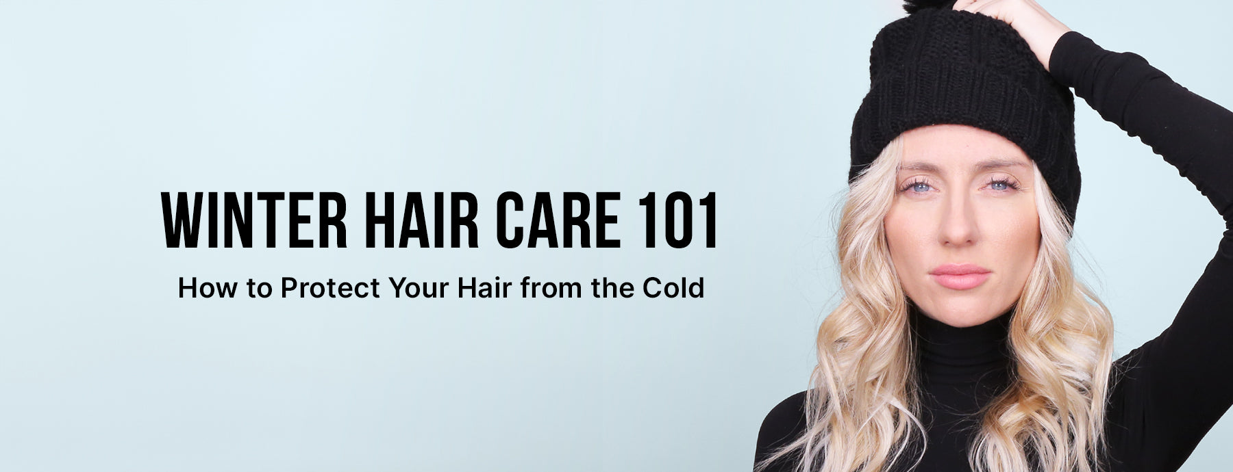 Winter Hair Care: How to Protect Your Hair from the Cold – Color Wow